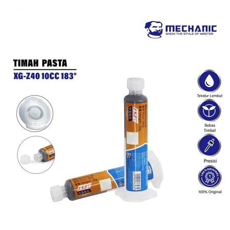 Jual MECHANIC XG-Z40 TIMAH CAIR TIMAH SOLDER 10CC PASTA SOLDER 183°C ...