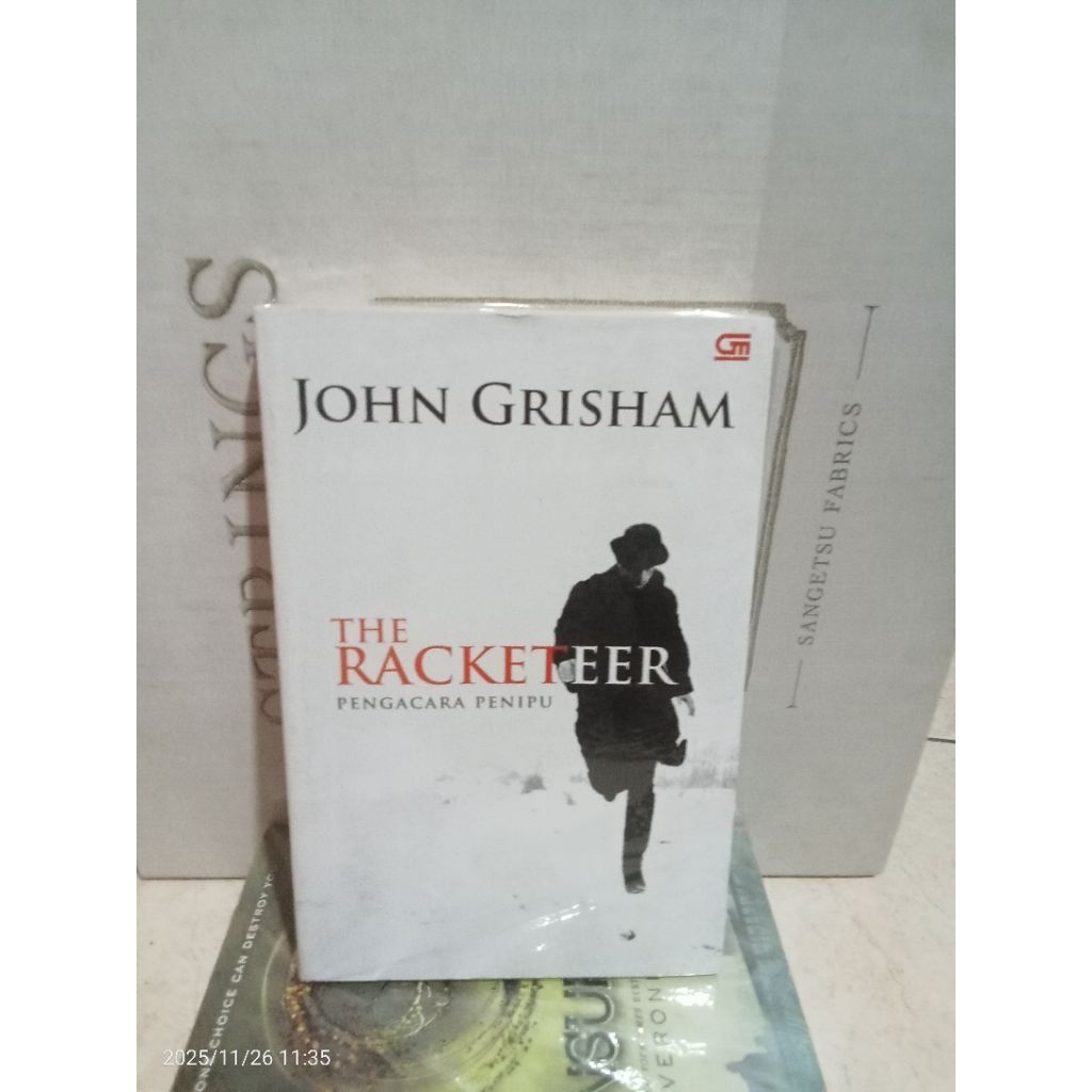 Jual ORIGINAL NOVEL THE RACKETEER ( PENGACARA PENIPU ) BY JOHN GRISHAM ...