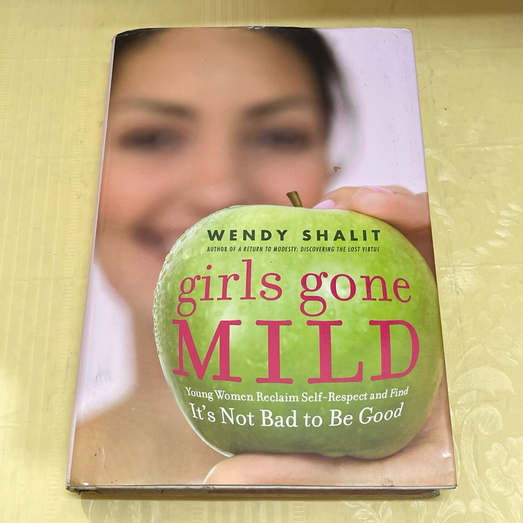 Jual Buku GIRLS GONE MILD by WENDY SHALIT | Shopee Indonesia