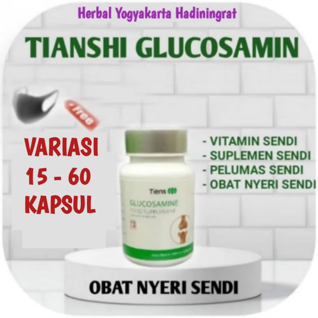 Jual Glukosamin Tiens Glucosamine Glukosamin Herbal Pelumas Sendi ...
