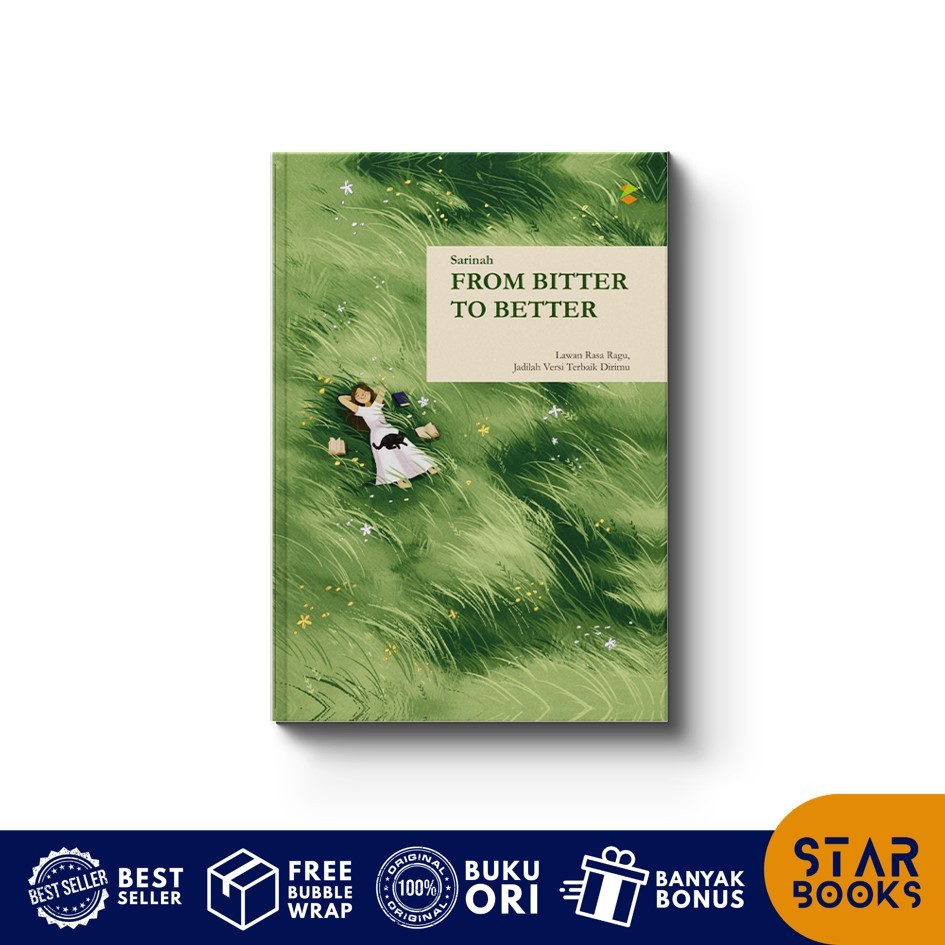 Jual Buku From Bitter To Better : Lawan Rasa Ragu Jadilah Versi Terbaik ...