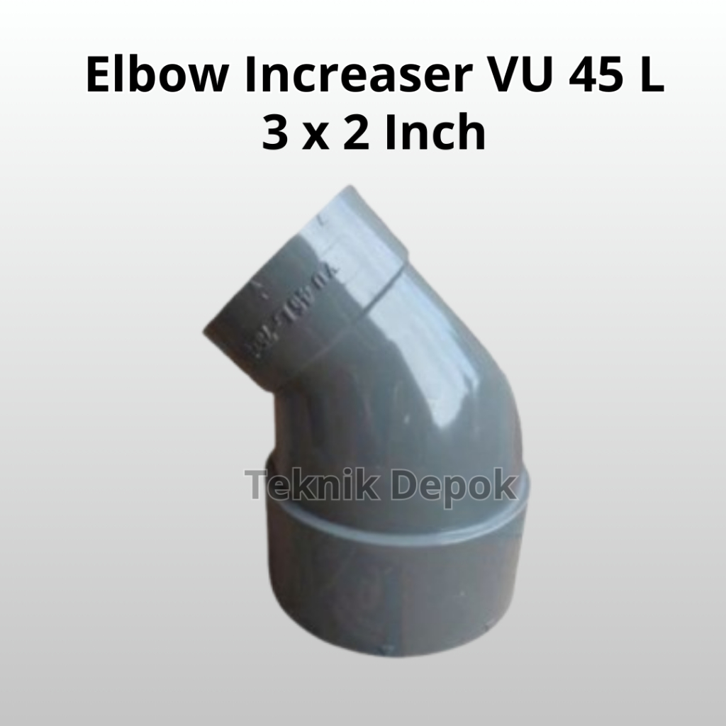 Jual Elbow Increaser VU 45 L 3 x 2 Inch Knie PVC Rucika Spesial Fitting ...
