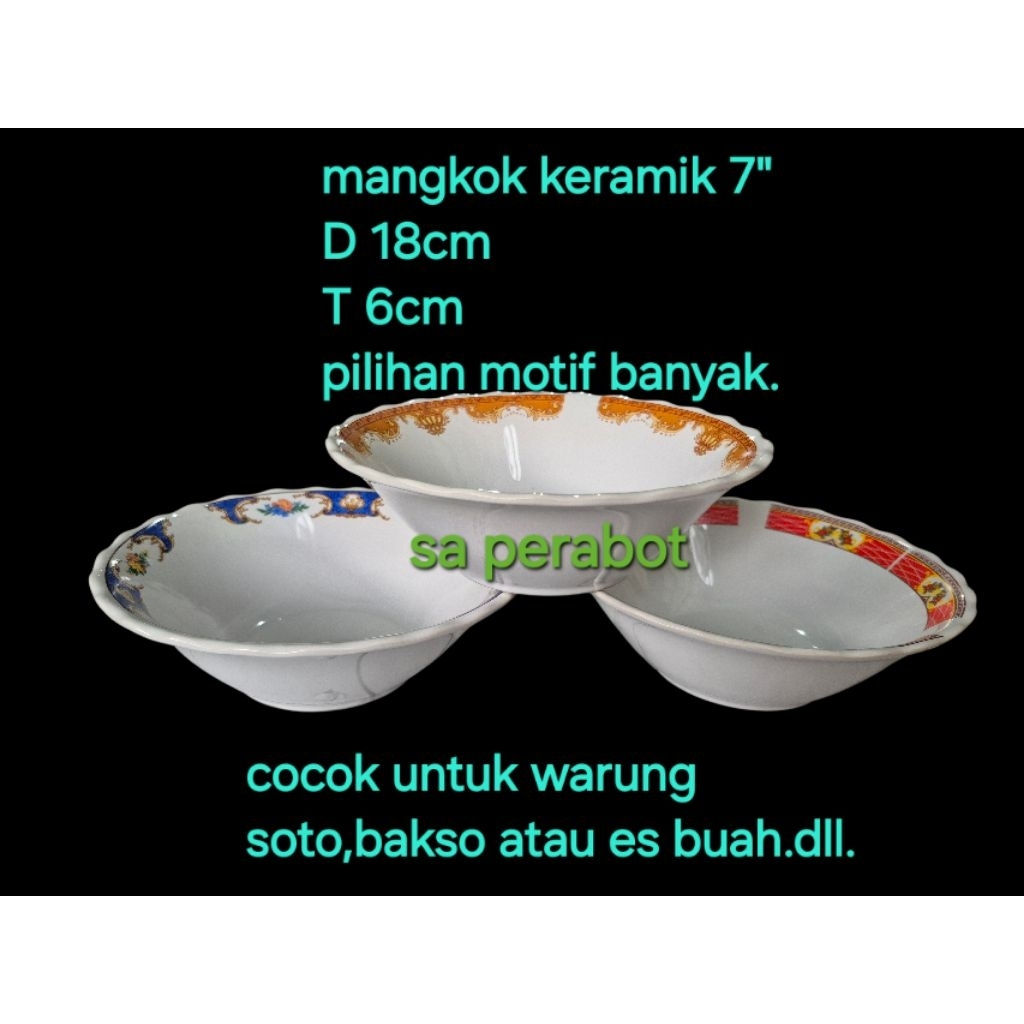 Jual 1Ls(12pcs)MANGKOK KERAMIK MOTIF 7"INC.+MANGKOK BAKSO+MANGKOK ES ...