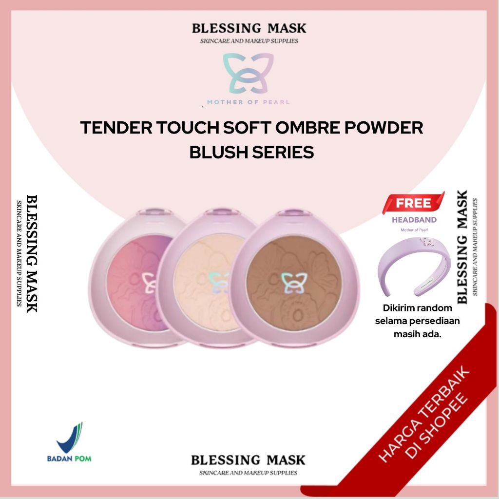 Jual Mother OF Pearl - Tender Touch Soft Ombré Powder Blush [Made by ...