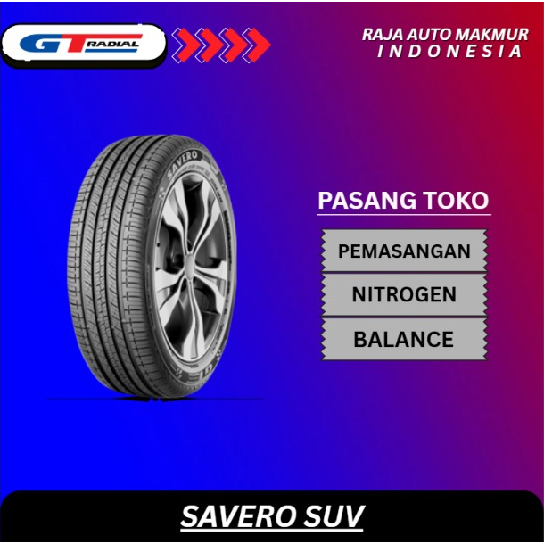 Jual Ban Mobil GT Savero SUV 235/60 R16 Produksi 2025 | Shopee Indonesia