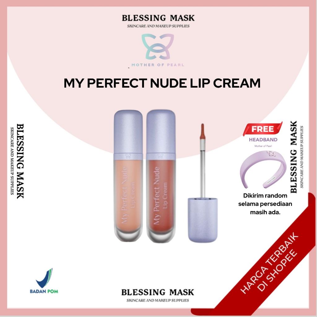 Jual Mother Of Pearl My Perfect Nude Lip Cream | Lipstick Lipcream ...
