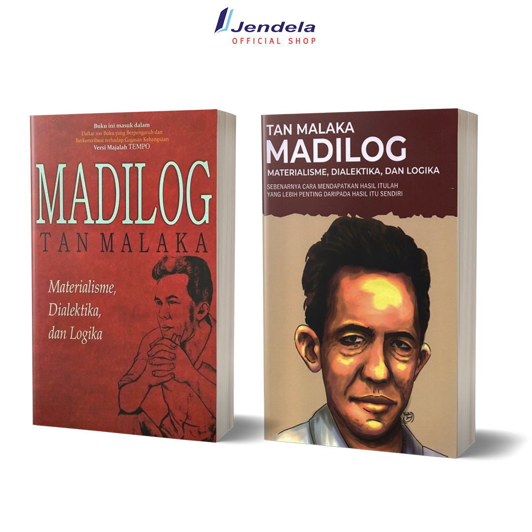 Jual Buku Madilog Tan Malaka Materialisme Dialektika Dan Logika ...