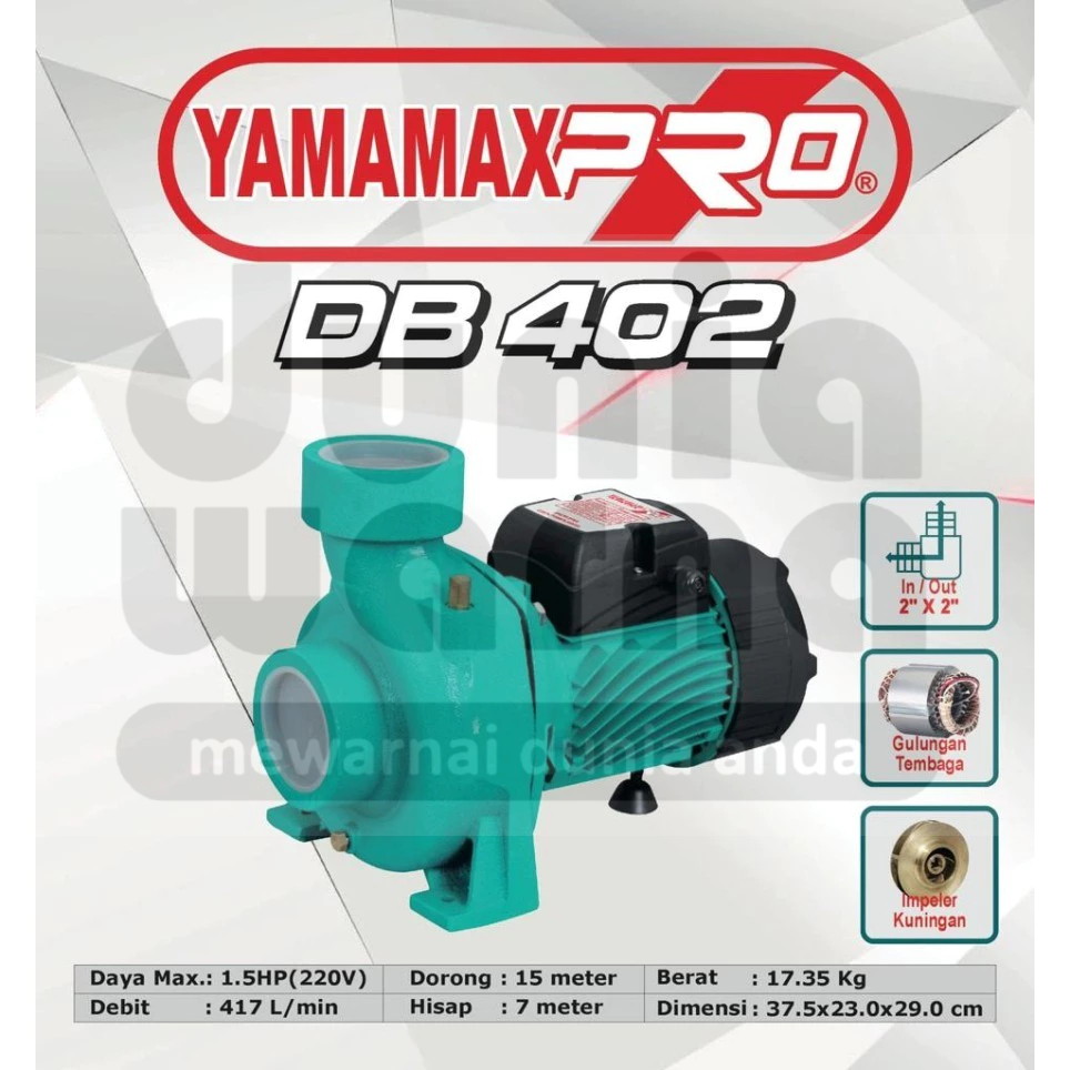 Jual YAMAMAX PRO DB402 1.5HP/DB 402 1.5 HP Pompa Air Centrifugal ...