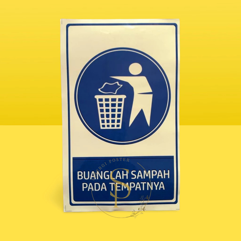 Jual Stiker Buanglah Sampah pada Tempatnya 31x19 cm | Poster Stiker ...