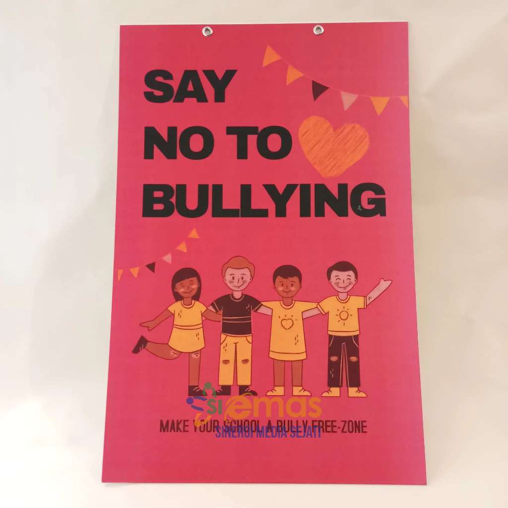 Jual Hard Poster Say No To Bullying | Hard Poster Make Your School A ...