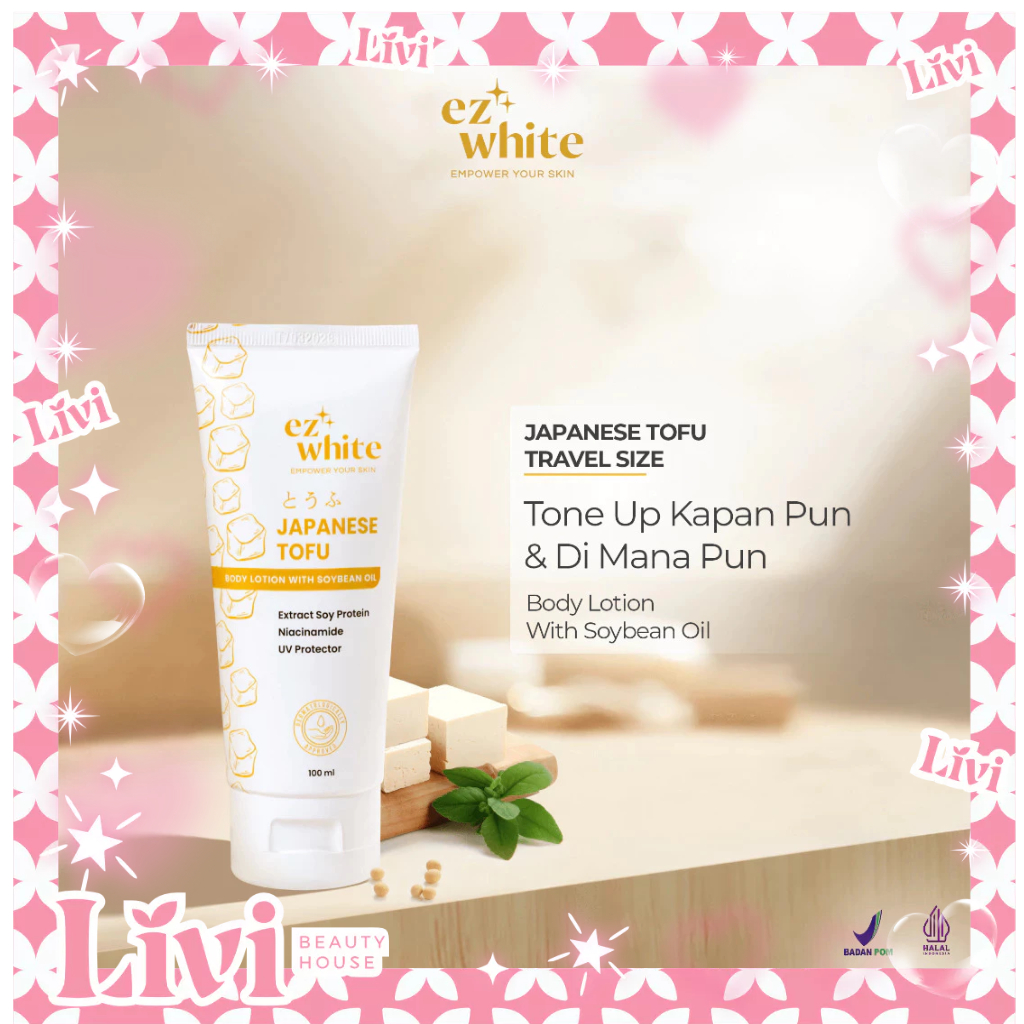 Jual LIVI - Ez White Japanese Tofu Body Lotion 100ml (TUBE) | Shopee ...