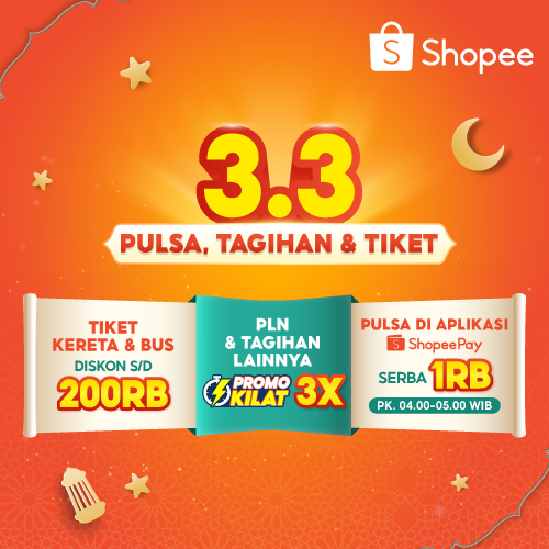3.3 Pulsa, Tagihan, Tiket | 3 Mar 2025