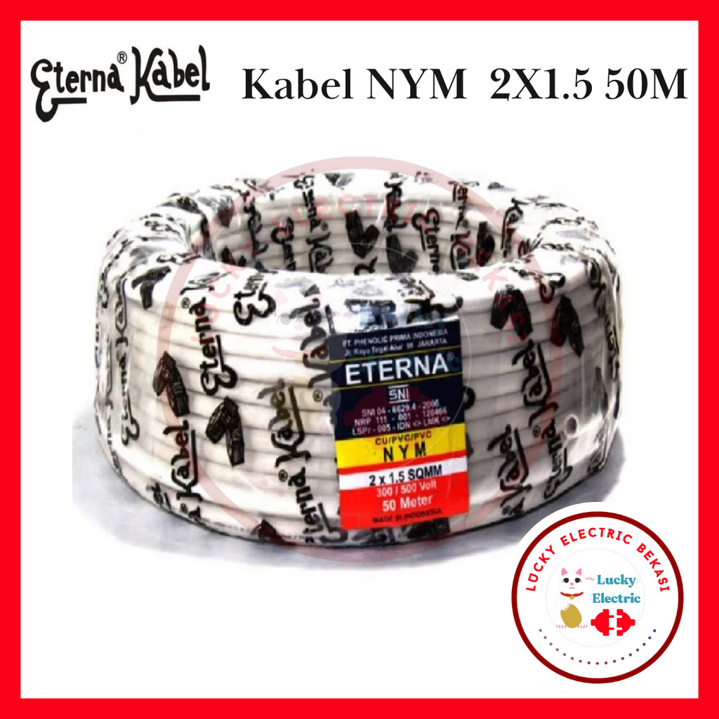 Jual KABEL ETERNA NYM 2X1.5 @50M | Shopee Indonesia