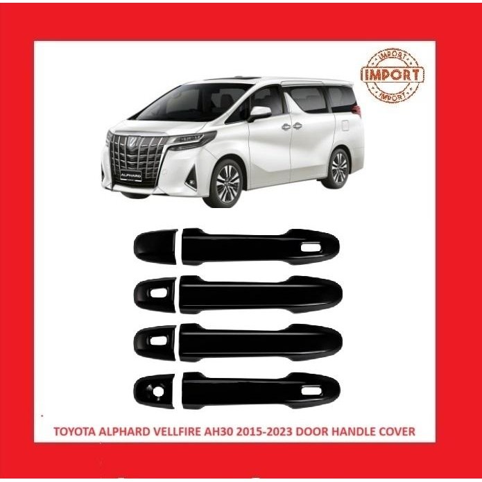 Jual TOYOTA ALPHARD VELLFIRE AH30 2015-2023 DOOR HANDLE COVER | Shopee ...