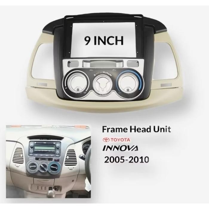 Jual FRAME HEAD UNIT ANDROID TOYOTA INNOVA 9" INCH 2005-2010 Car ...