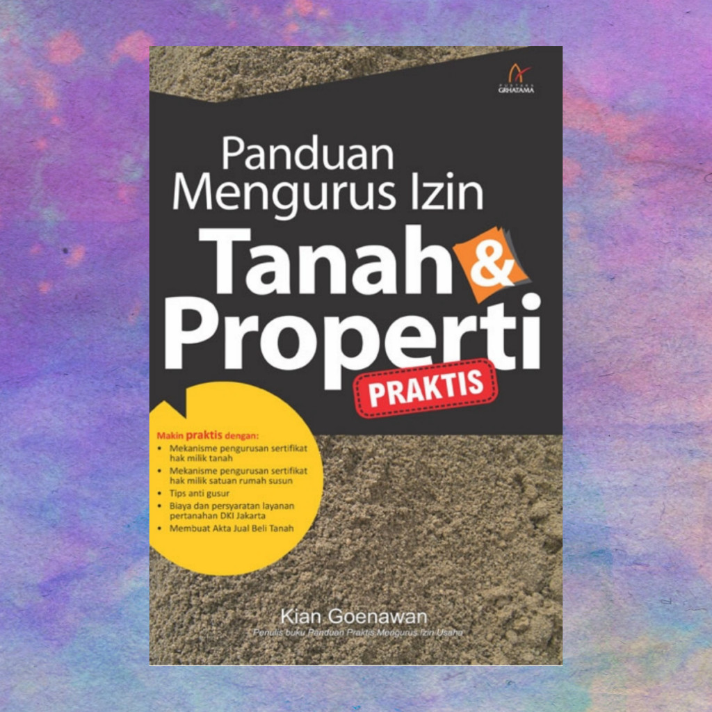 Jual Panduan Mengurus Izin Tanah Dan Properti - Kian Goenawan | Shopee ...