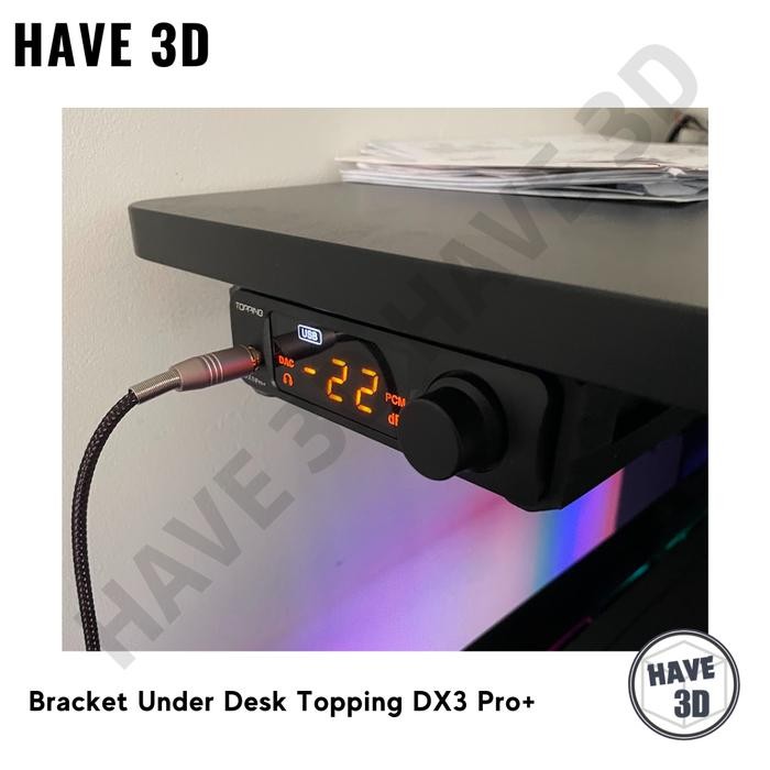 Jual cket Top DX3 + Holder Under Desk DAC 3D Print Custom | Shopee ...