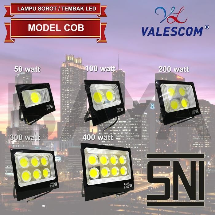 Jual New VALESCOM lampu LED sorot tembak terang COB SNI 50 100 200 300 400 watt | Shopee Indonesia