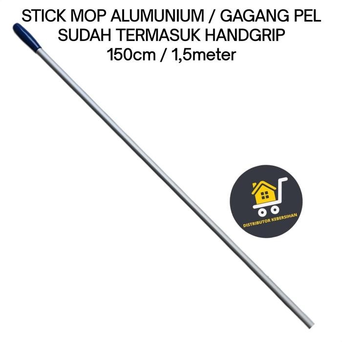 Jual Stick Mop / Stick Alumunium / Tangkai Mop / Lobby Duster 150 ...