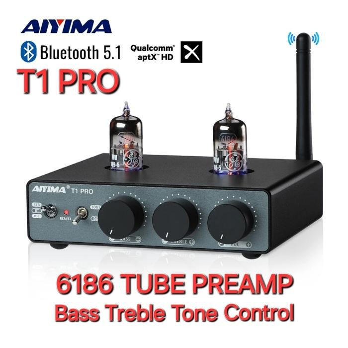 Jual AIYIMA T1 PRO 6186 Tube Vacuum Preamp BT5.1 QCC3040 w/ Bass Treble ...