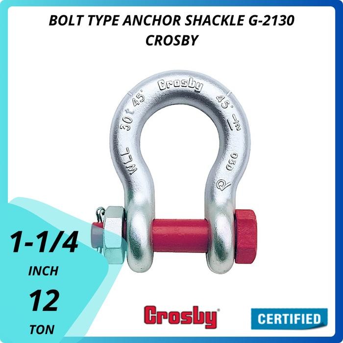 Jual SHACKLE G-2130 1-1/4" WLL 12 T CROSBY ( BOLT TYPE ANCHOR SEGEL ...