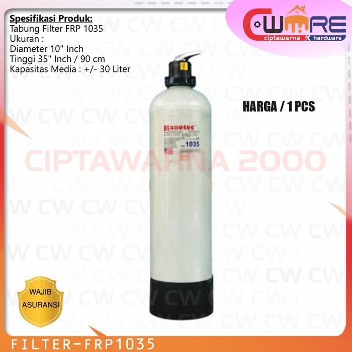 Jual Tabung Filter Penyaring air Sumur PDAM Keran FRP 1035 Karbon ...
