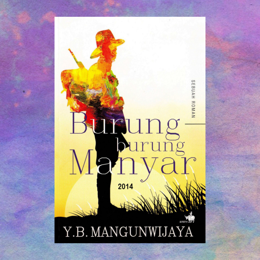 Jual Burung Burung Manyar Novel - YB Mangunwijaya | Shopee Indonesia