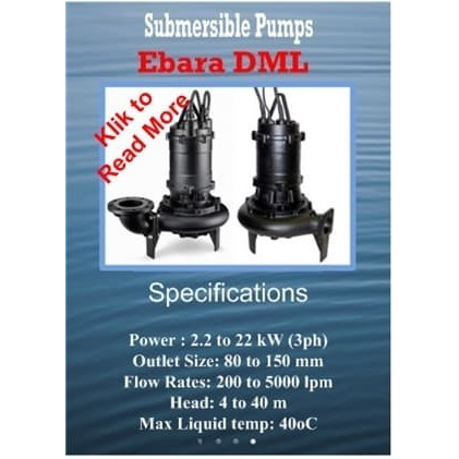 Jual EBARA POMPA SUBMERSIBLE PUMP D SERIES TIPE DL DF DML DS DVS | Shopee Indonesia