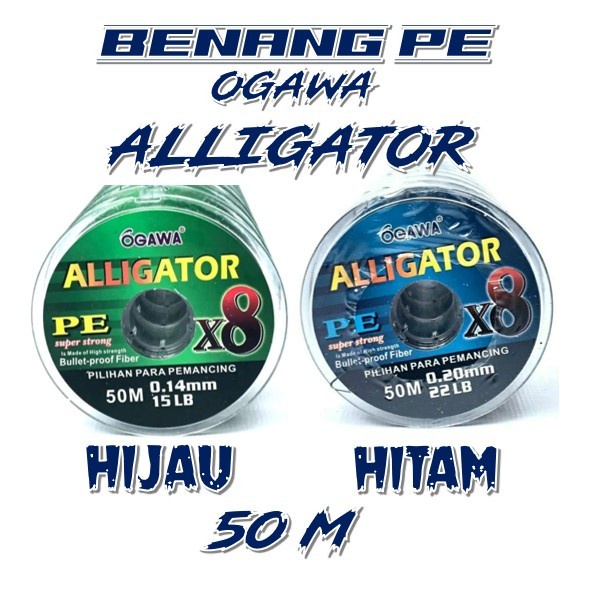 Jual senar pe ogawa alligator 50mtr benang pe ogawa alligator ogawa aligator benang pe alligator ...
