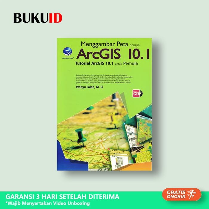 Jual Buku Menggambar Peta Dengan ArcGIS 10.1, Tutorial ArcGIS Untuk Pemula | Shopee Indonesia