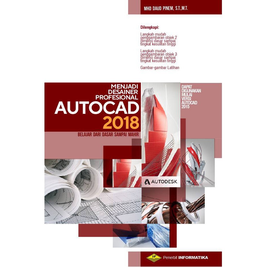 Jual Buku Autocad 2018 Menjadi Desainer Profesional Autocad Belajar ...