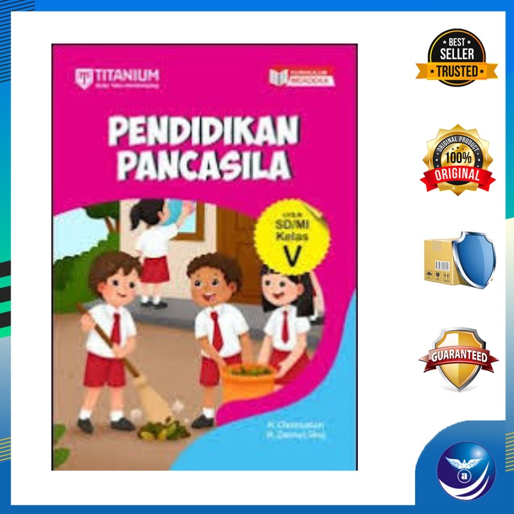 Jual Penerbit Andi - Buku TITANIUM: Buku Teks Pendamping Kurikulum Merdeka Pendidikan Pancasila ...