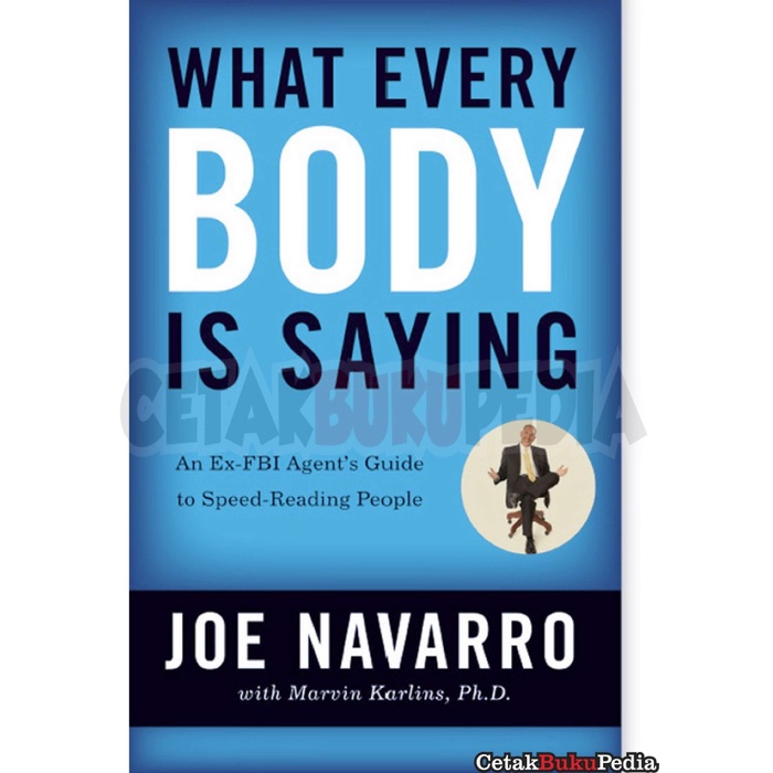 Jual Book What Every Body Is Saying Joe Navarro | Shopee Indonesia