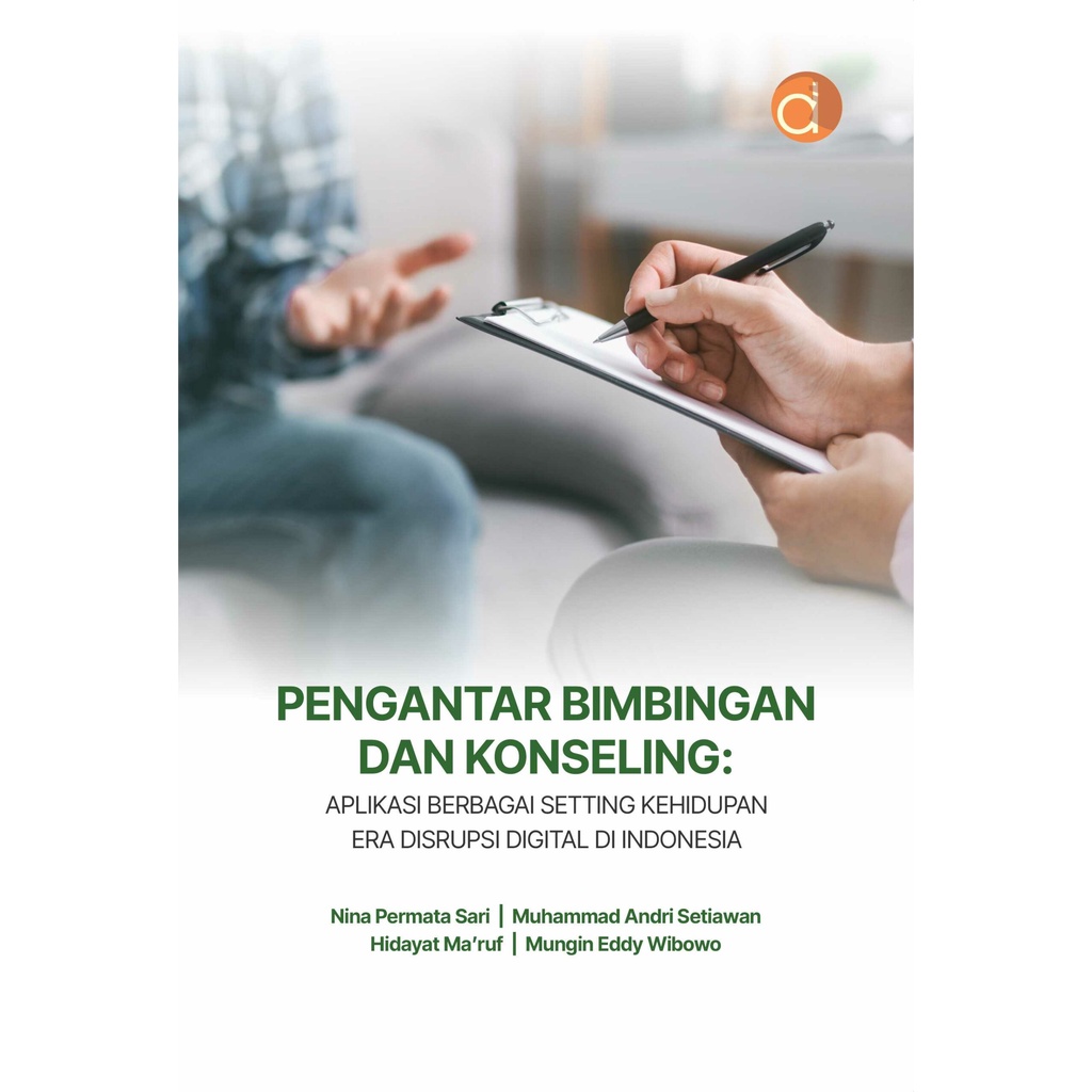 Jual Deepublish Buku Pengantar bimbingan dan konseling : aplikasi berbagai setting kehidupan ...