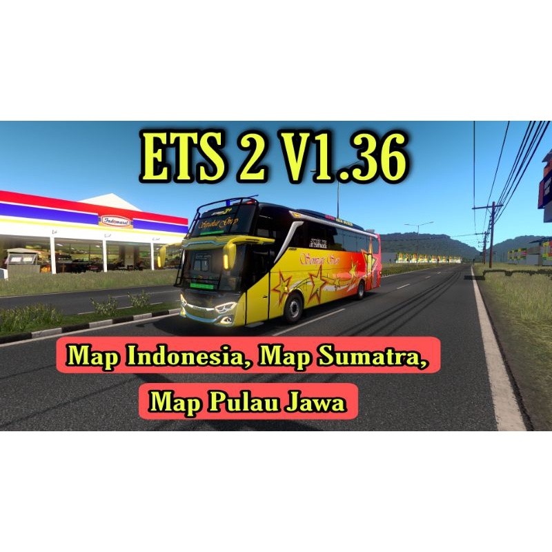Jual ETS 2 V1.36 Versi Indonesia Suasana Indonesia | Shopee Indonesia