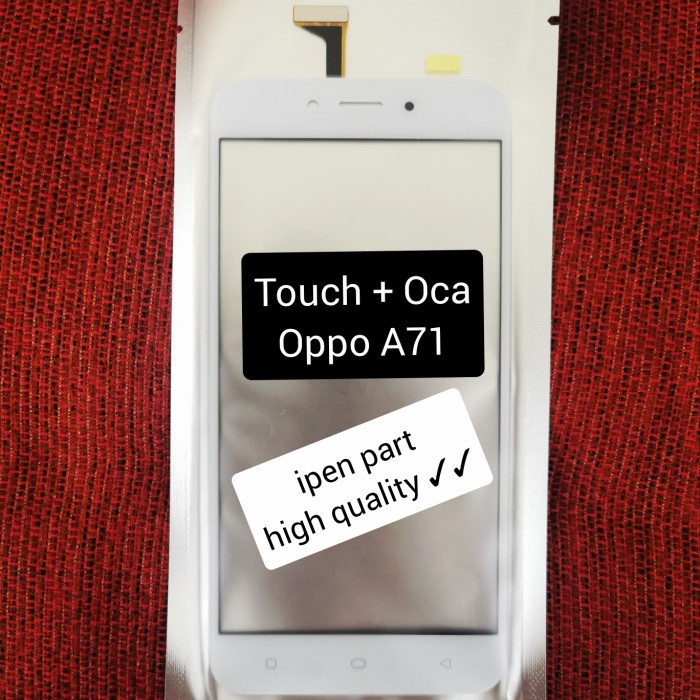 Jual (IPE) Touch Sudah Oca Oppo A71 Touchscreen Layar Sentuh Putih ...