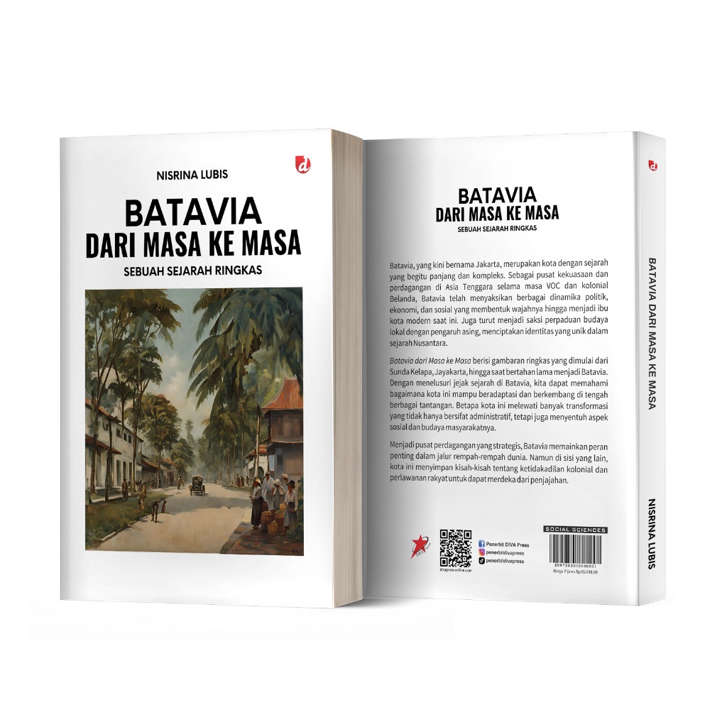 Jual Ori Buku Batavia dari Masa ke Masa Sebuah Sejarah Ringkas - Nisrina Lubis - DIVA Press ...