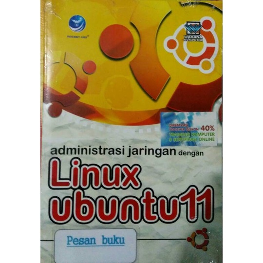 Jual Buku Administrasi Jaringan Dengan Linux Ubuntu 11 | Shopee Indonesia