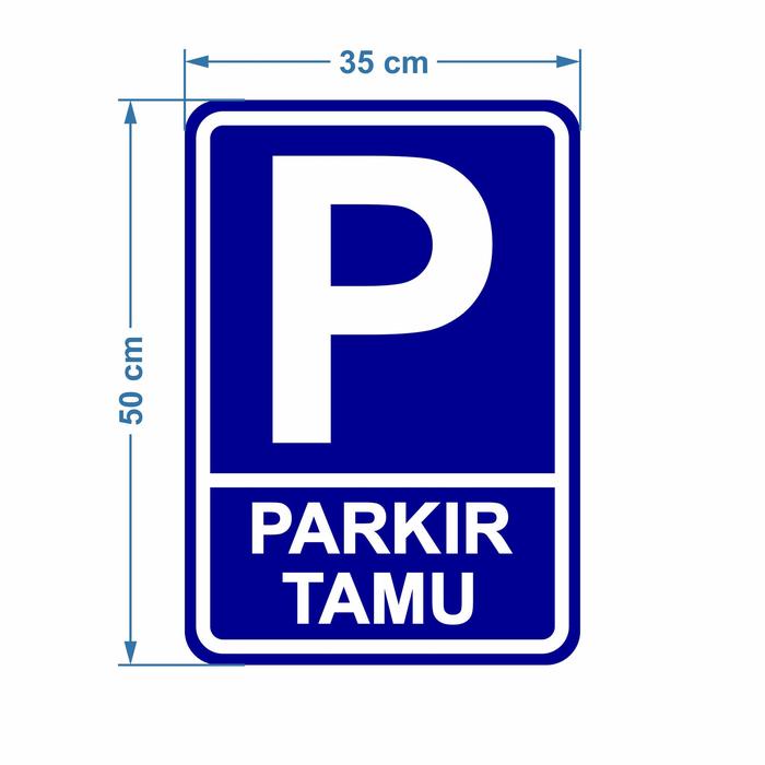 Jual pintar- Rambu Plang Parkir Khusus Tamu 35cm x 50cm Plat Alumunium ...