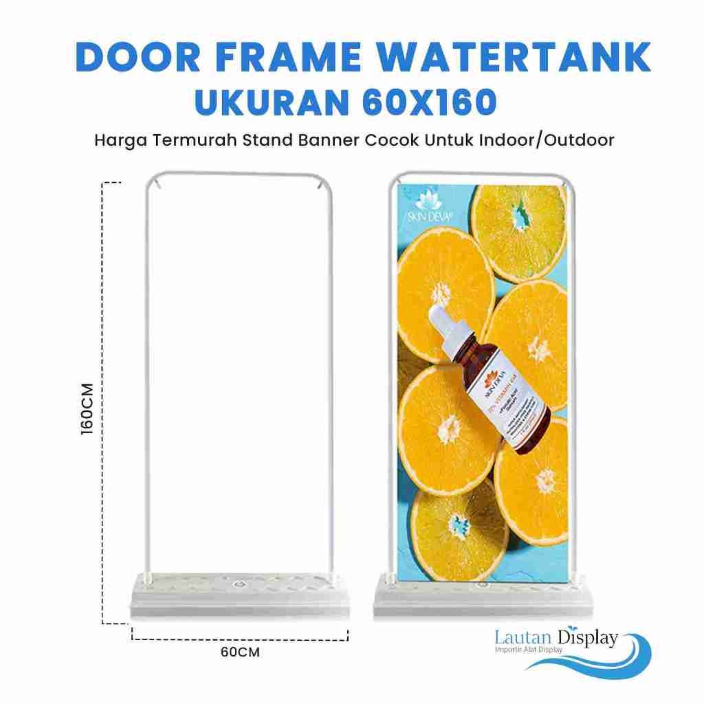 Jual viral!!! Standing Door Frame Banner Besi / Watertank Stand Baner ...