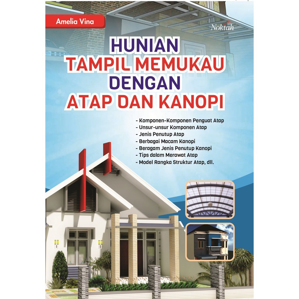 Jual Ori Hunian Tampil Memukau dengan Atap dan Kanopi - Amelia Vina - Noktah | Shopee Indonesia