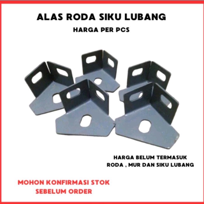 Jual PREMIUM Plat Siku Alas Roda untuk Siku Lubang, Kaki Besi, Besi ...