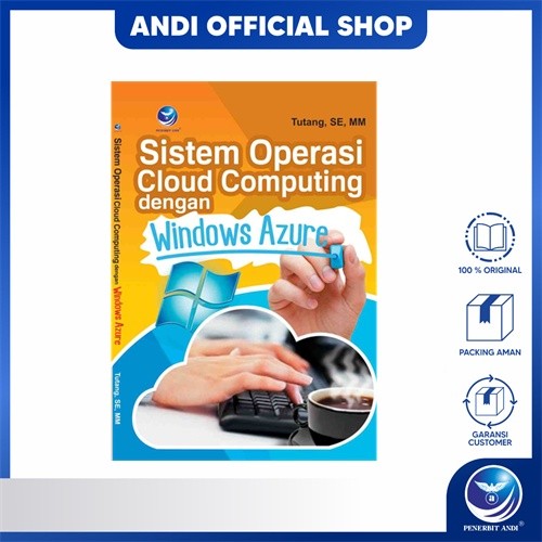 Jual Penerbit Andi - Buku Sistem Operasi Cloud Computing Dengan Windows Azure | Shopee Indonesia