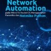 Jual Buku Network Automation Pada Mikrotik RouterOS Menggunakan Paramiko dan Netmiko Python ...