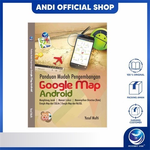 Jual Penerbit Andi - Buku Panduan Mudah Pengembangan Google Map Android ...