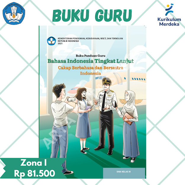 Jual Buku Panduan Guru Bahasa Indonesia Tingkat Lanjut Cakap Berbahasa dan Bersastra Indonesia ...