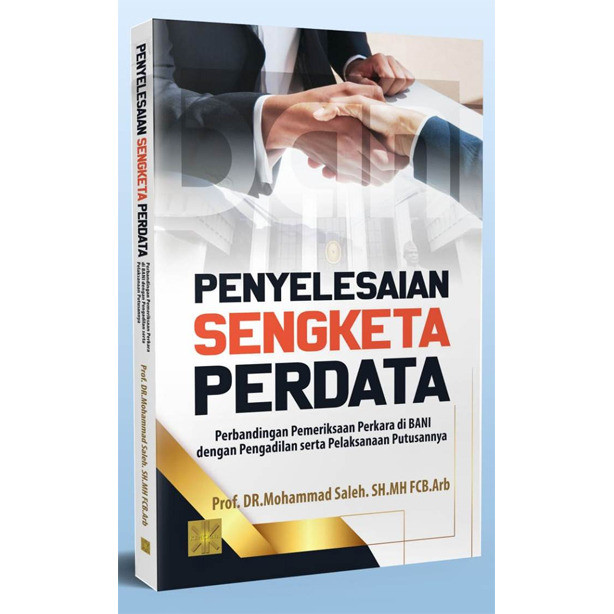 Jual PENYELESAIAN SENGKETA PERDATA Perbandingan Pemeriksaan Perkara di ...