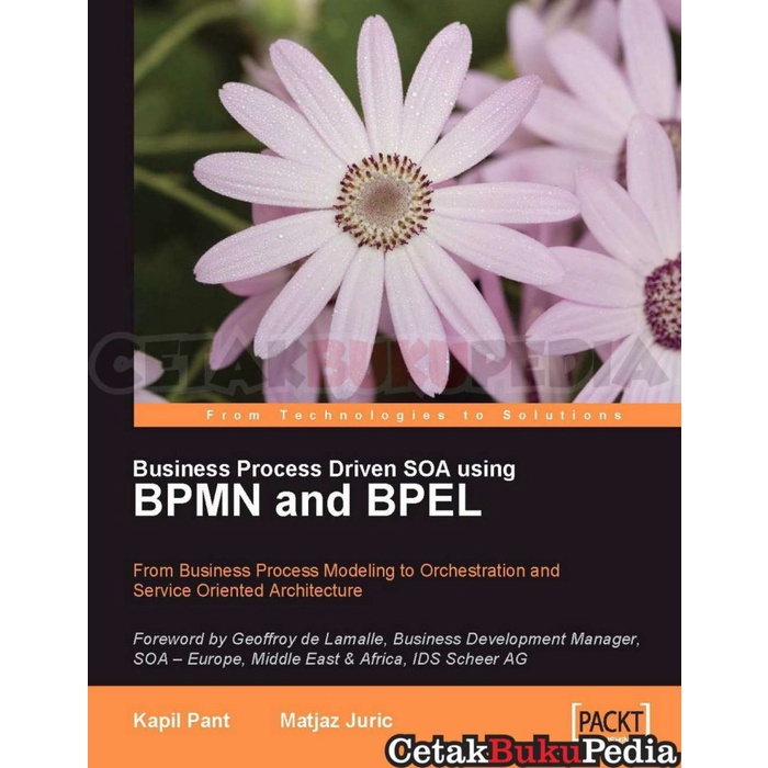 Jual Book Business Process Driven Soa Using Bpmn Bpel From Business Pr ...