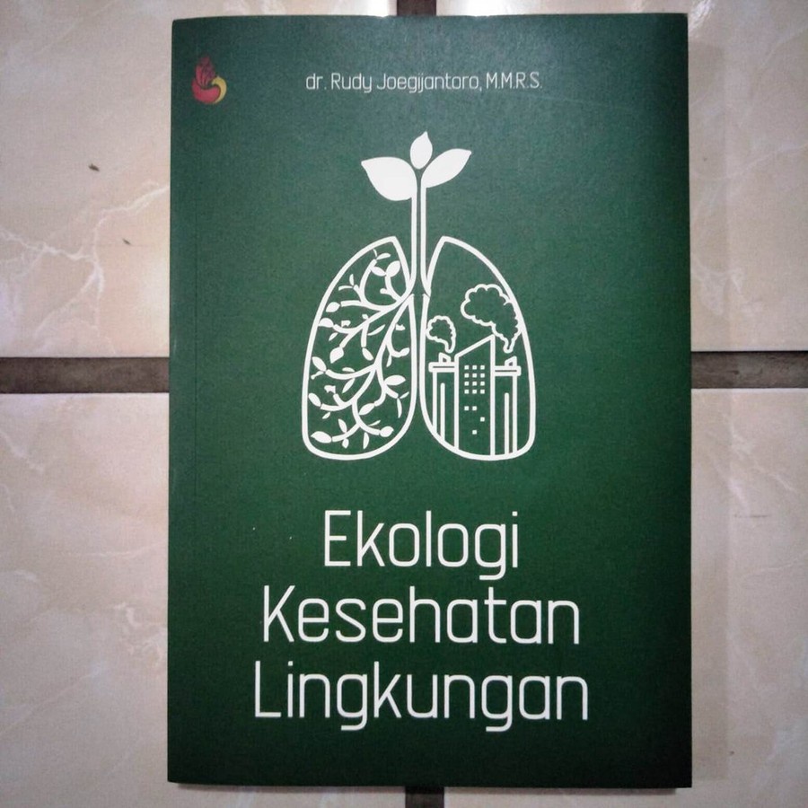 Jual Buku Ekologi Kesehatan Lingkungan [ORIGINAL] | Shopee Indonesia