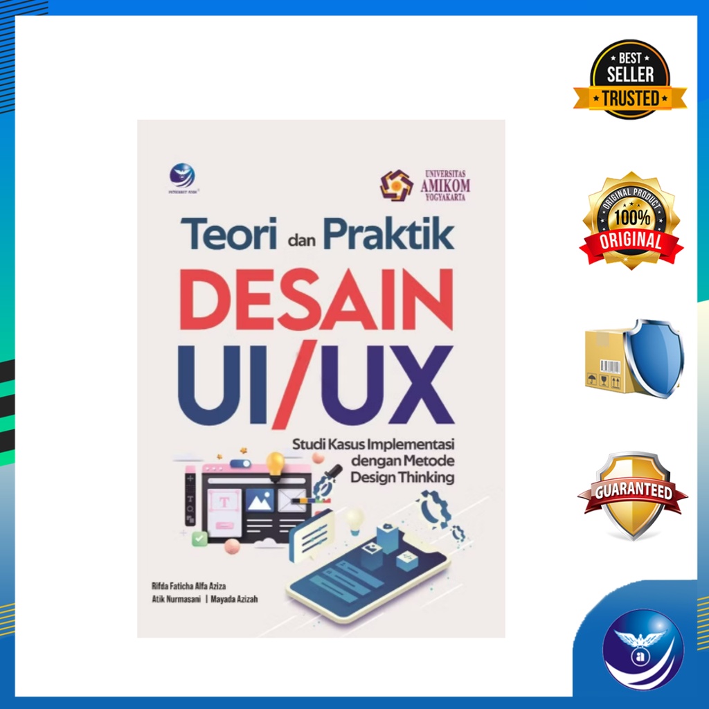Jual Buku Teori Dan Praktik Desain Ui/Ux : Studi Kasus Implementasi Dengan Metode Design ...